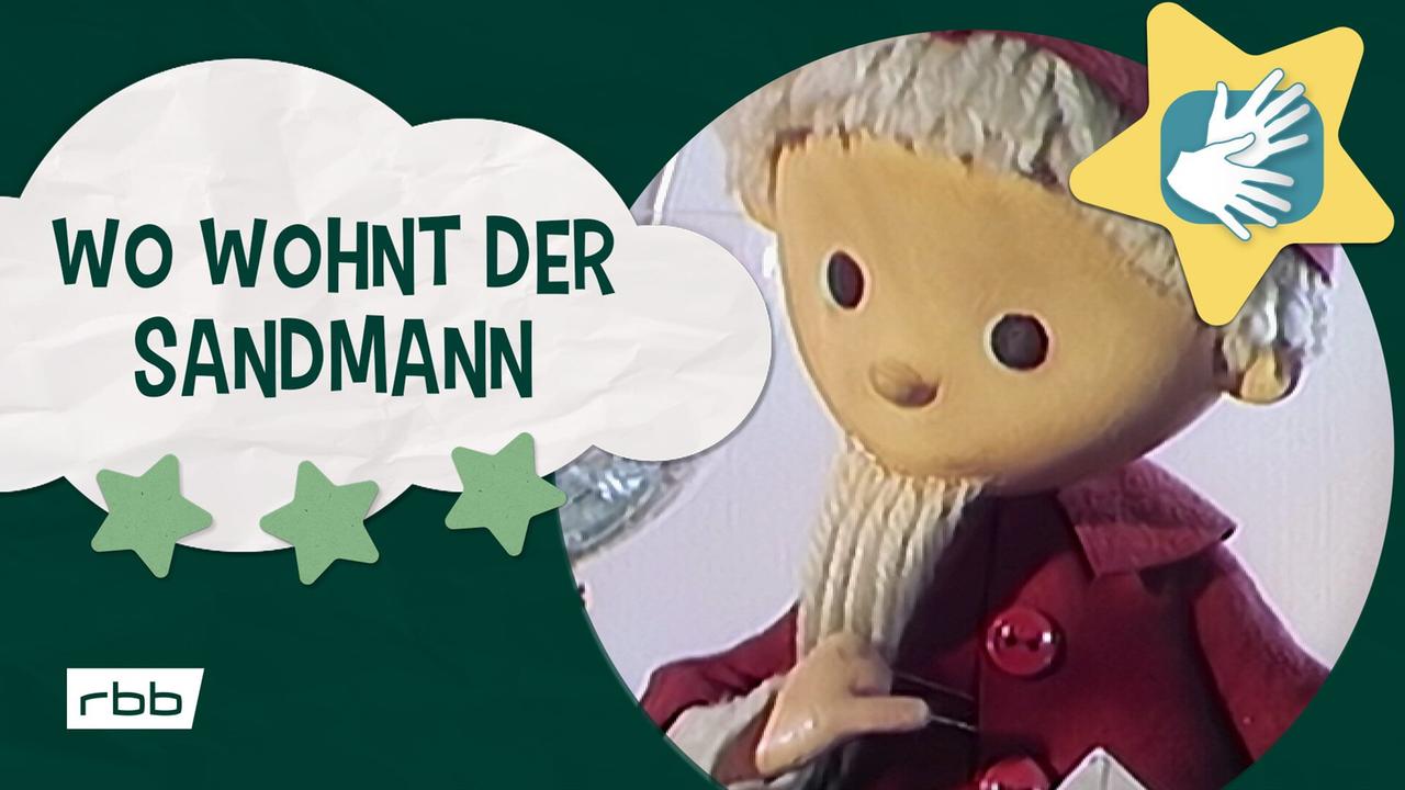 Wo wohnt der Sandmann (mit Gebärdensprache) - Unser Sandmännchen - ZDFtivi