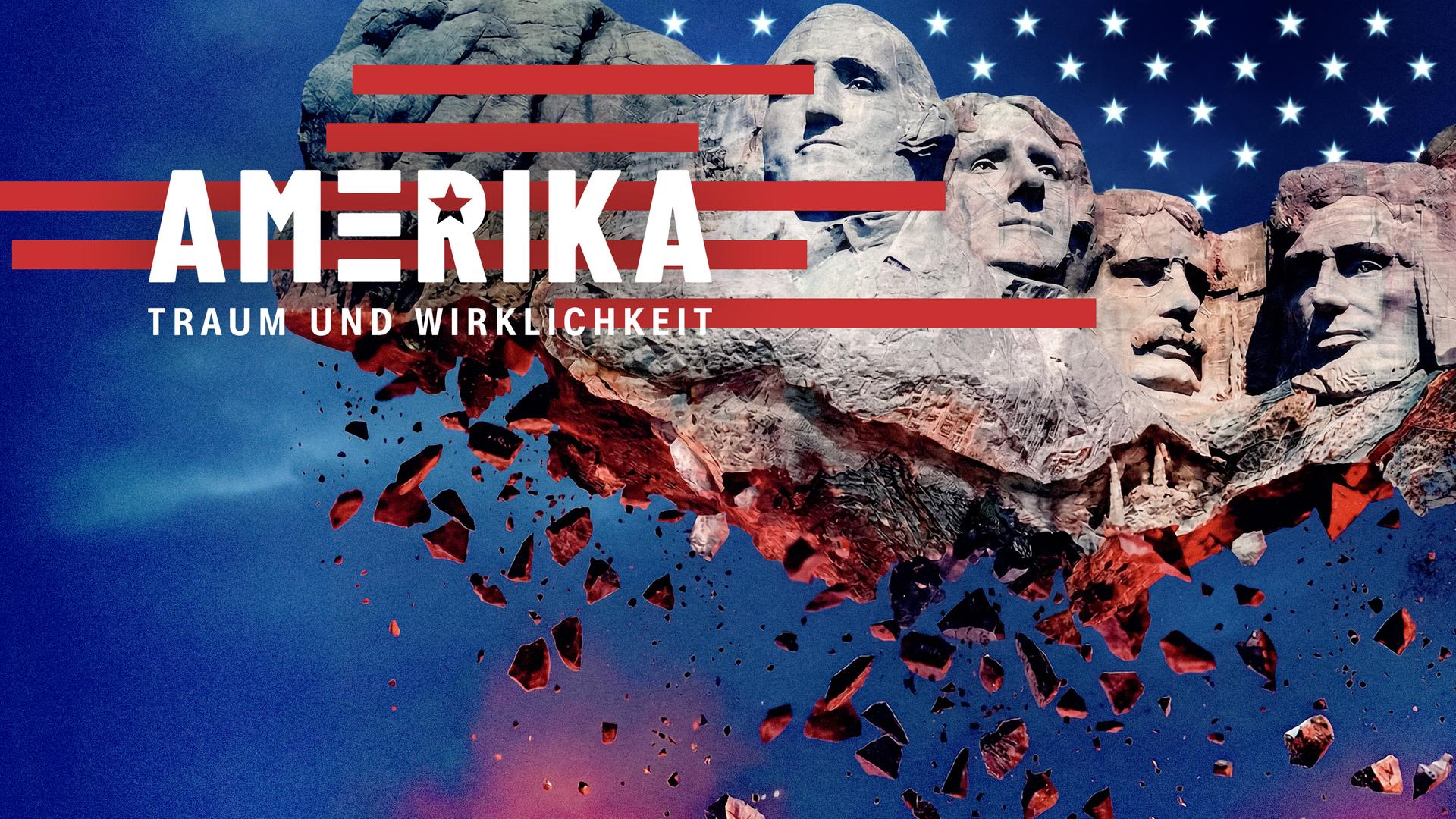 Amerika - Traum und Wirklichkeit